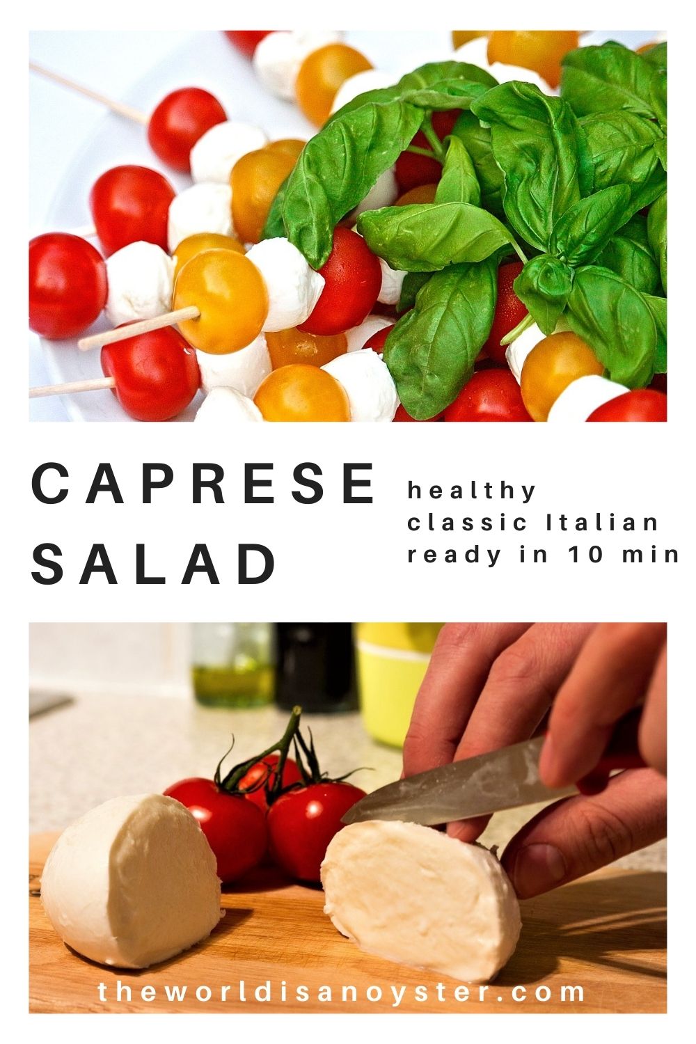 Make A Quick And Easy Caprese Salad ⋆ The World Is an Oyster