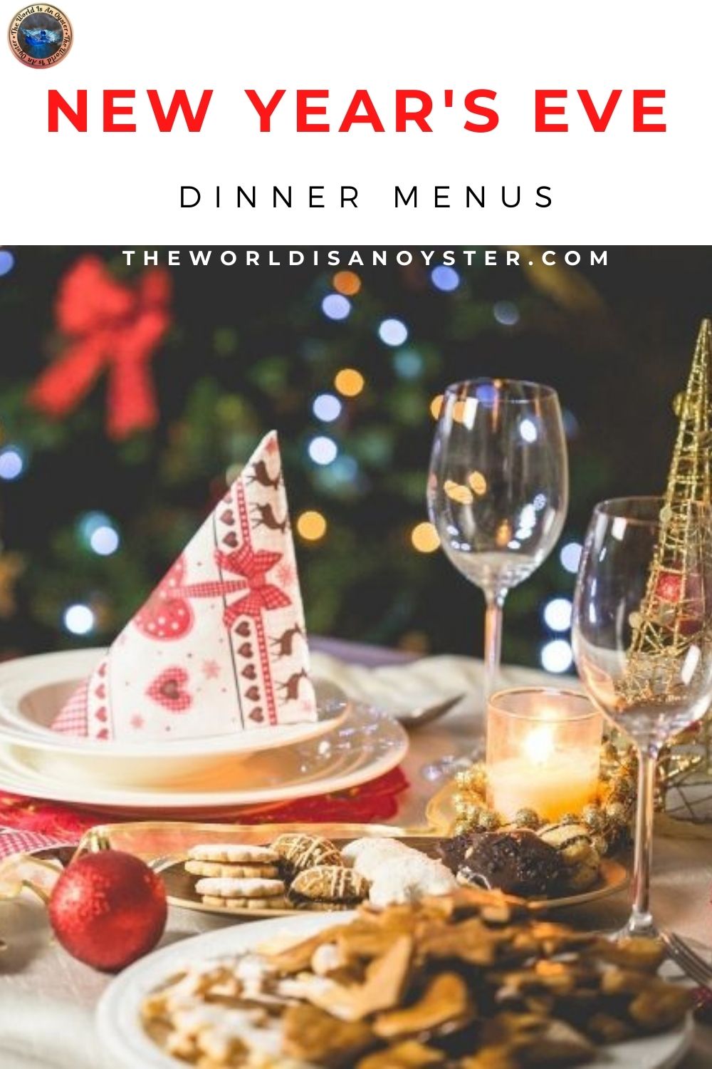 What's On Your New Year's Eve Dinner Table? ⋆ The World Is an Oyster